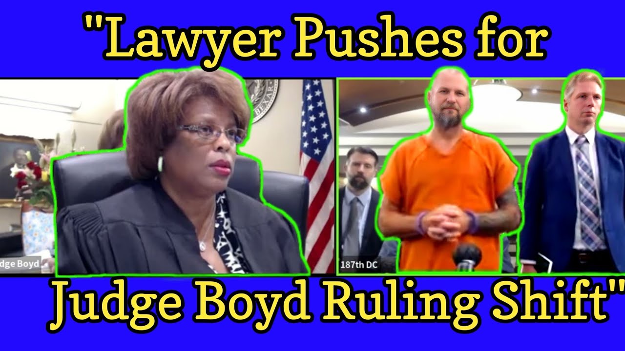 Lawyer Pushes for judge boyd ruling shift - YouTube