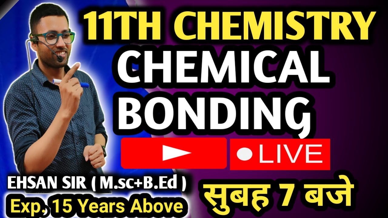 11TH CHEMISTRY || CHEMICAL BONDING || CHAPTER 4 || VBT || LECTURE 02 ...