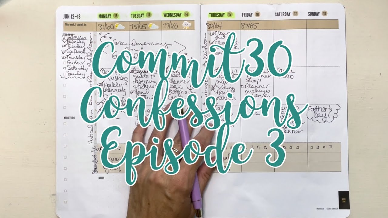 Commit30 Confessions | Episode 3 - YouTube