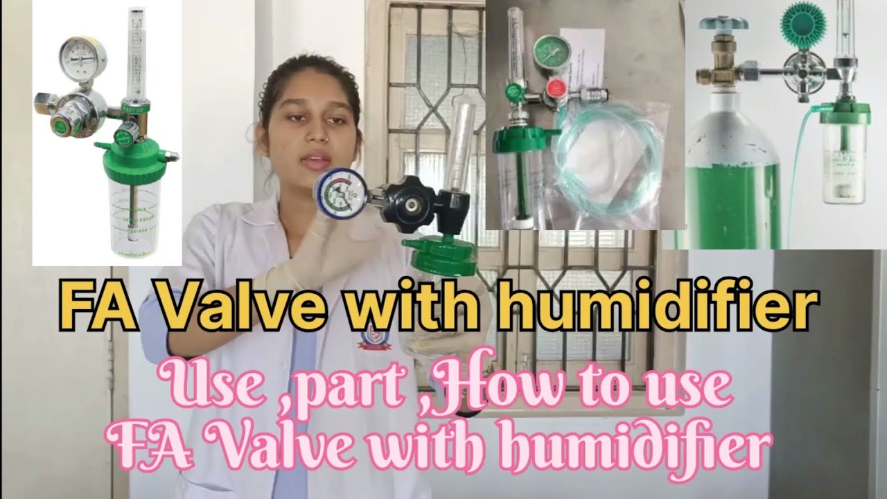 instrument for BSc nursing /FA Valve with humidifier for nursing use ...