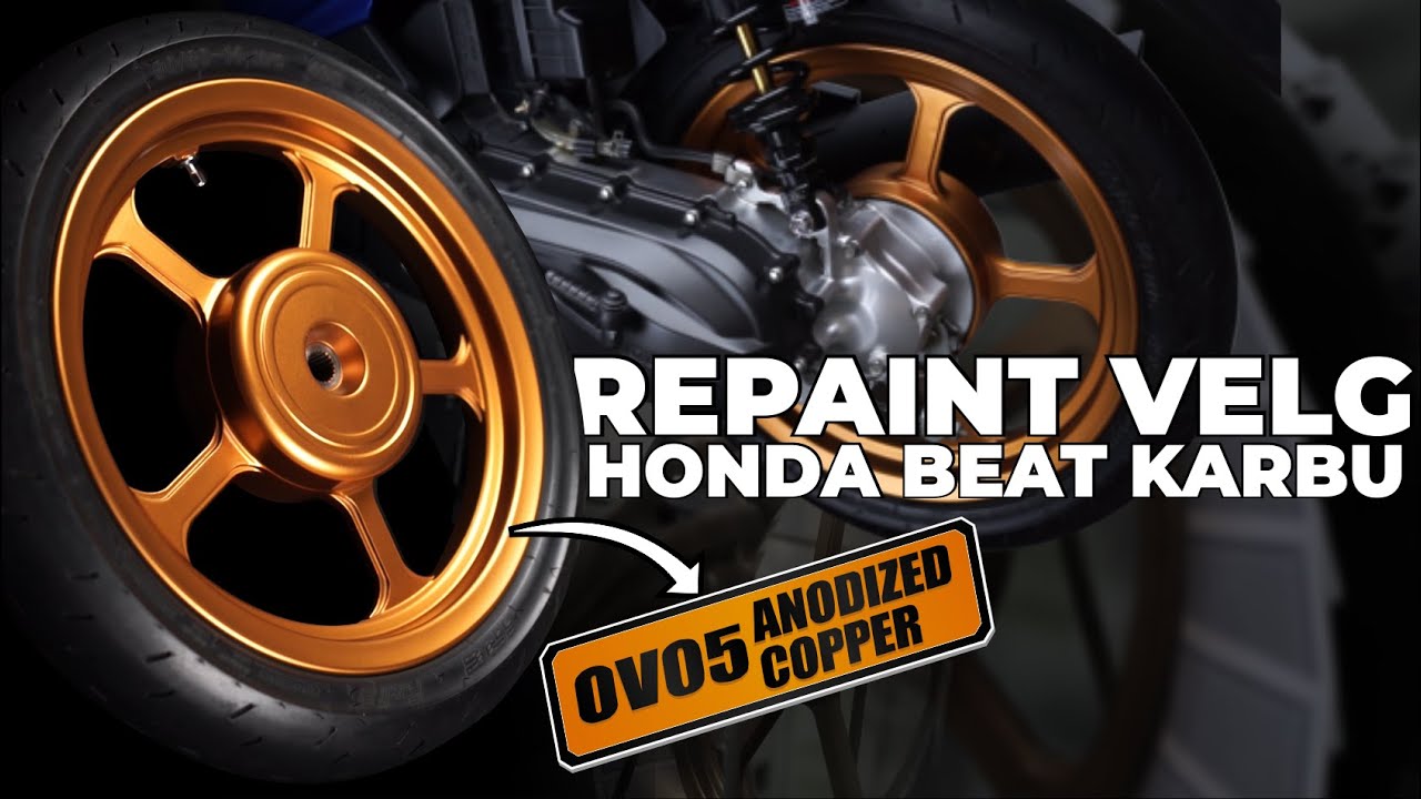 REPAINT VELG BEAT KARBU "OV05 ANODIZED COPPER" | SAPPORO ULTIMATE - YouTube