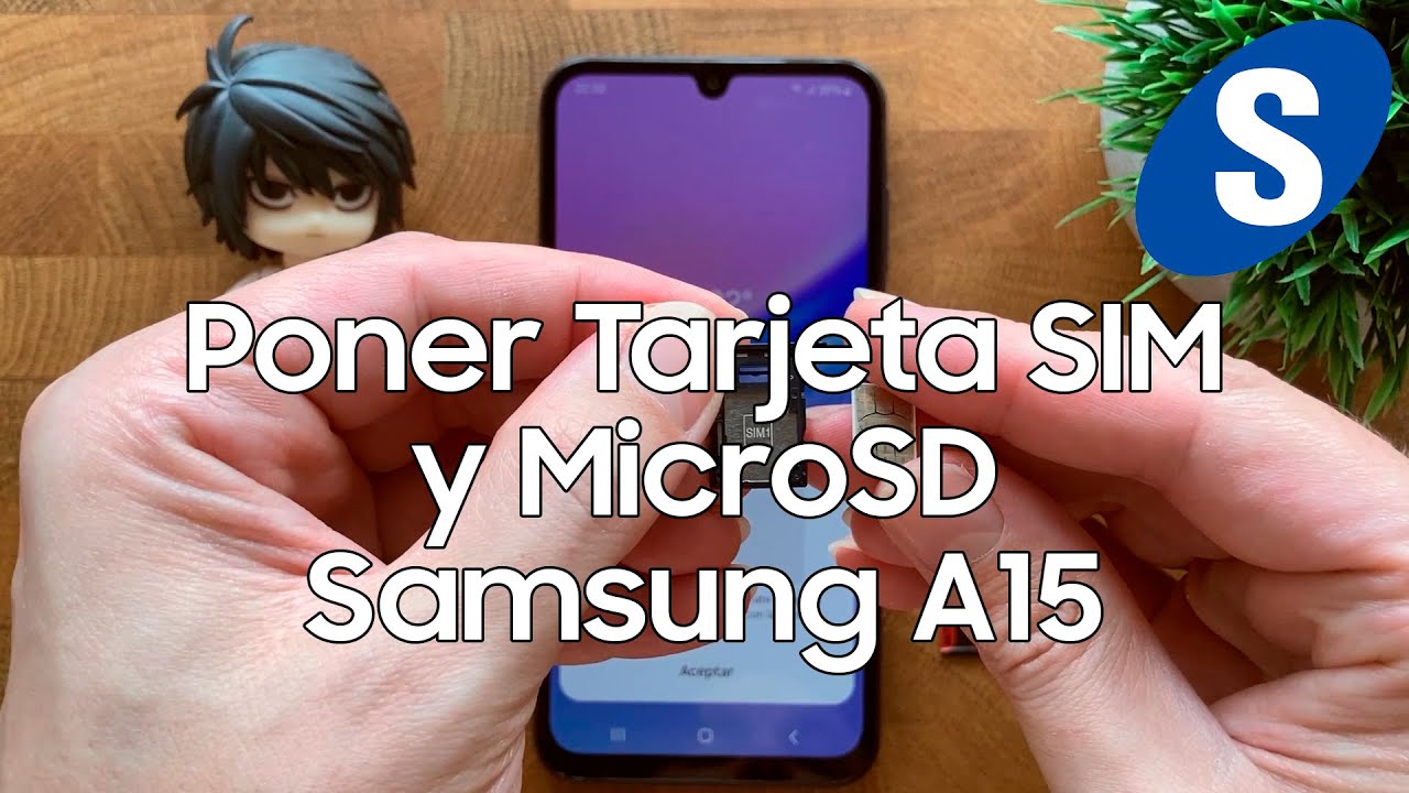 Como Poner la Tarjeta SIM y Micro SD en un Samsung A15 - Samsungizate - YouTube