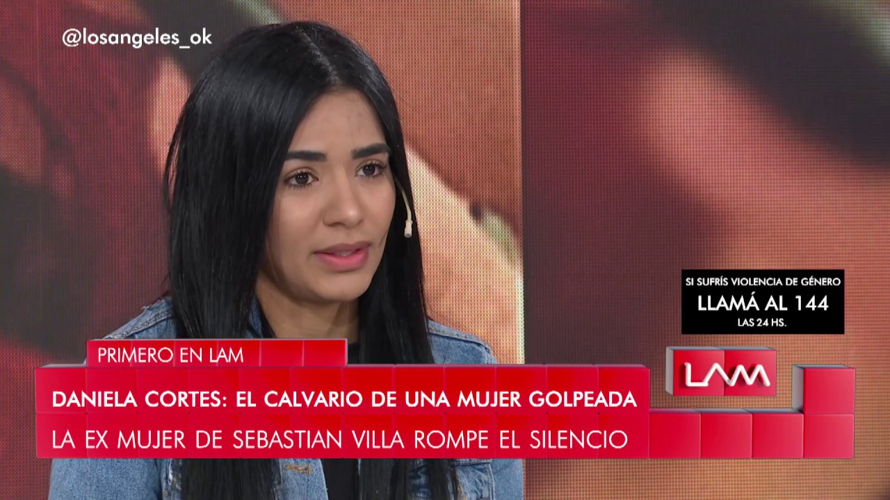 El relato de Daniela Cortés sobre los episodios de violencia de género ...
