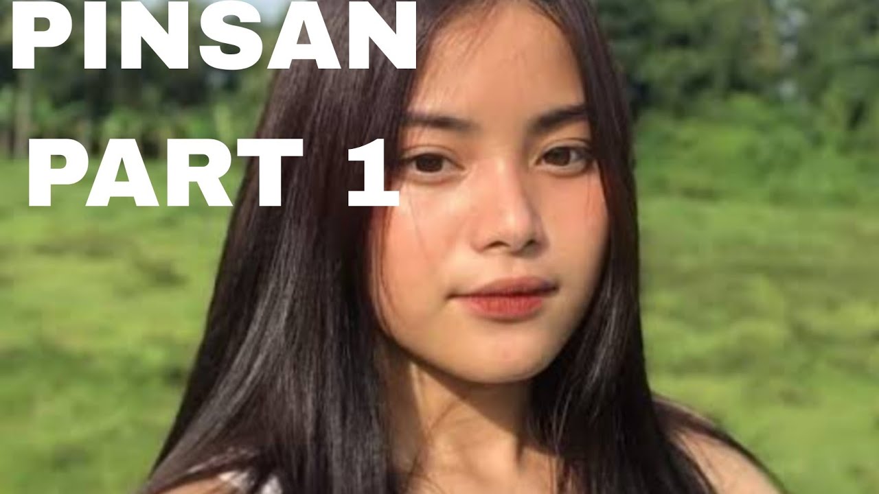 PINSAN |PART 1 - YouTube