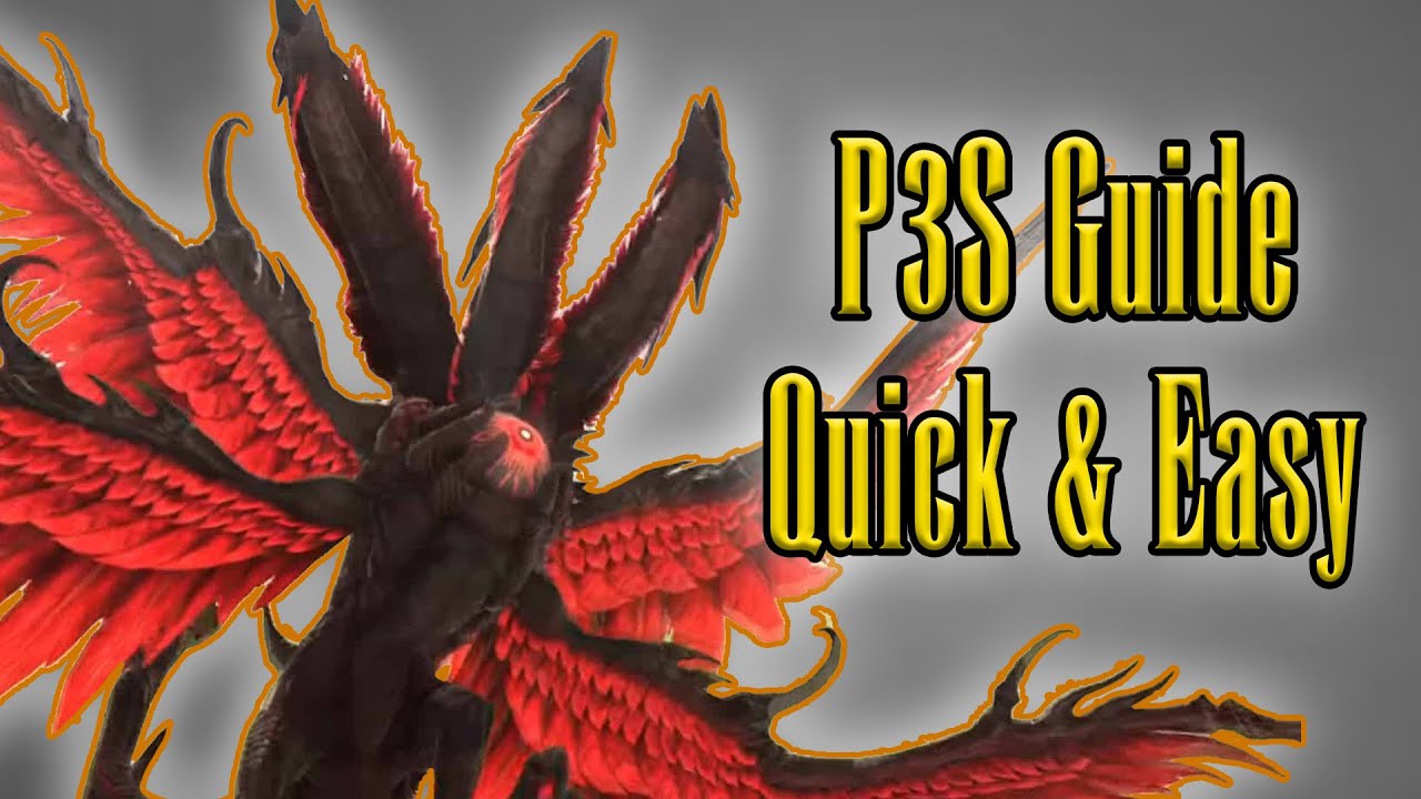 Pandaemonium 3 Savage Guide | Quick and Easy | P3S Guide | Phoenix | FF14 Endwalker - YouTube