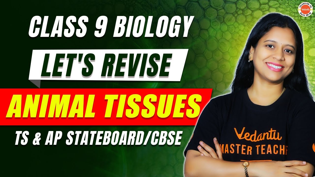 Let's Revise | ANIMAL TISSUES | Class 9 Biology | TS & AP Stateboard ...