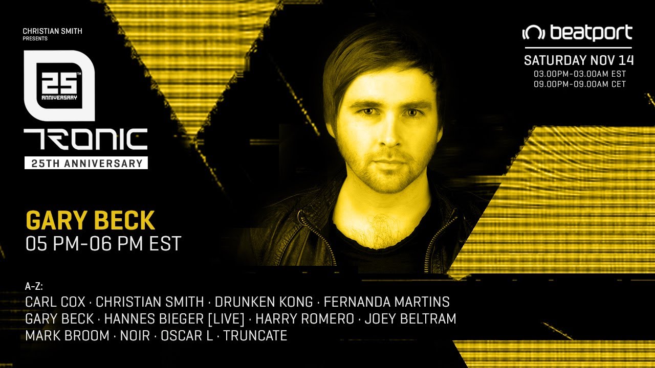 Gary Beck DJ set - Tronic 25th Anniversary | @Beatport Live - YouTube
