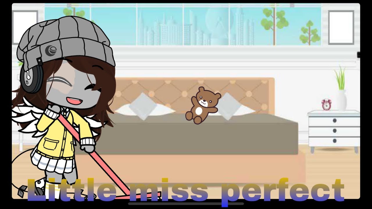 Little miss perfect (genderbends different) glattbur (rushed) - YouTube