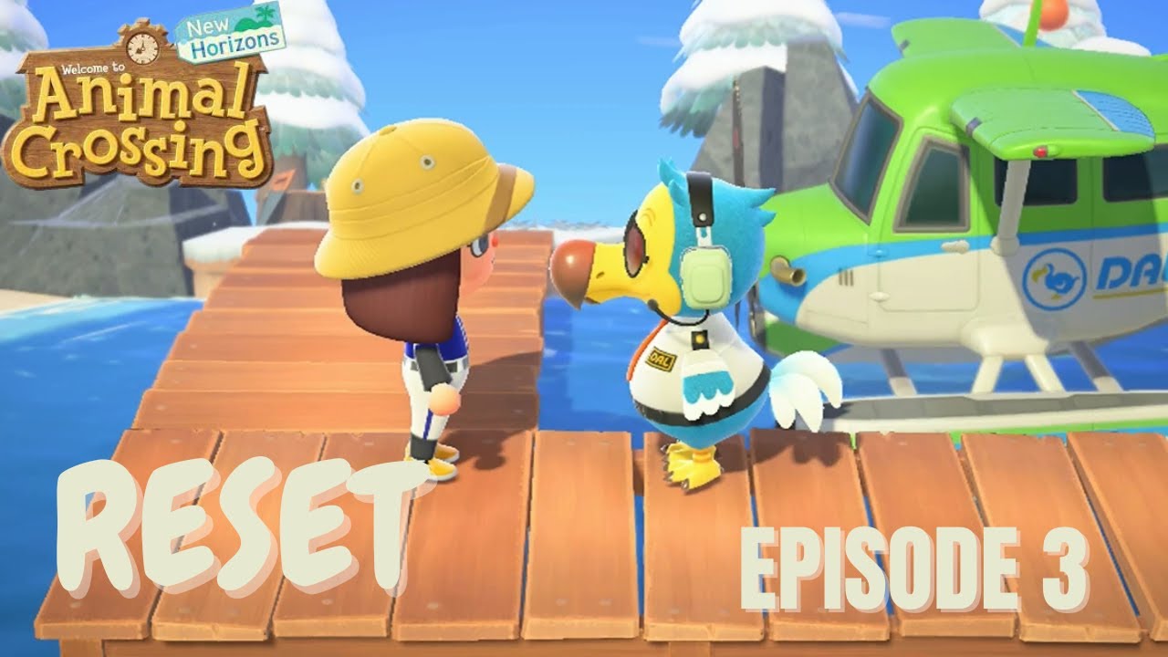 Animal Crossing - RESET Episode 3 - YouTube