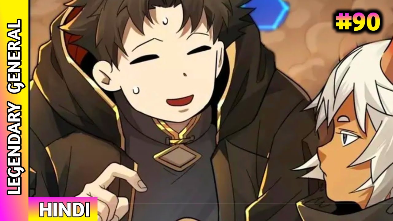 The Legendary General (2024) Episode 90 || Explained in Hindi - YouTube