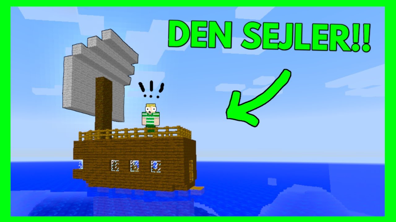 💲BYGGER STORT SKIB DER KAN SEJLE!!💲 - Dansk Minecraft - YouTube