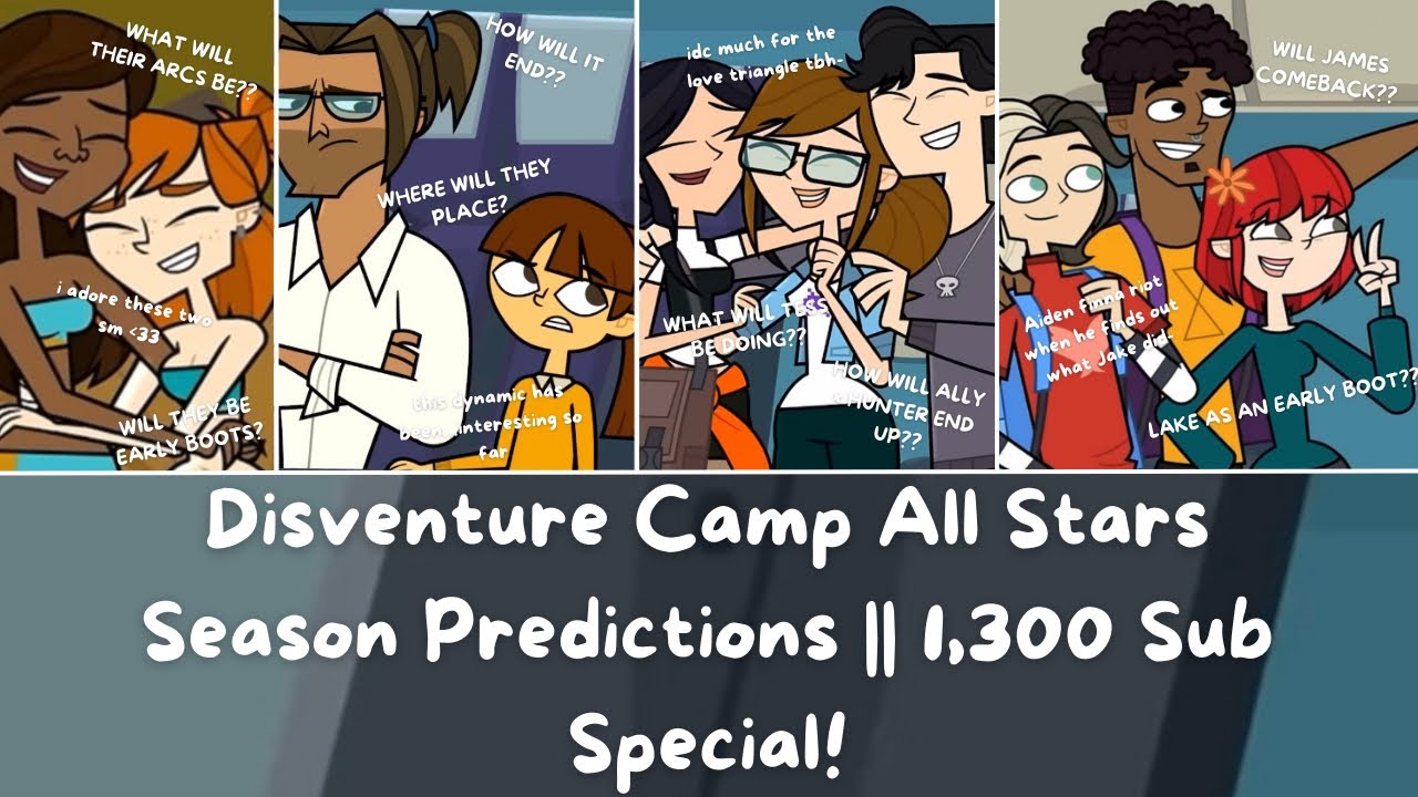 Disventure Camp All Stars Season Predictions (Full Cast, Edition #3 ...