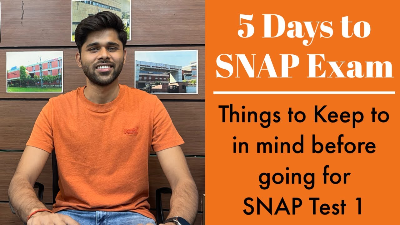 5 Days to SNAP | How to perform better in SNAP Exam | SNAP Test 1 - YouTube