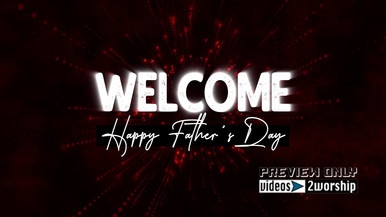 Welcome: Father's Day Title Motion Graphics Loop - YouTube