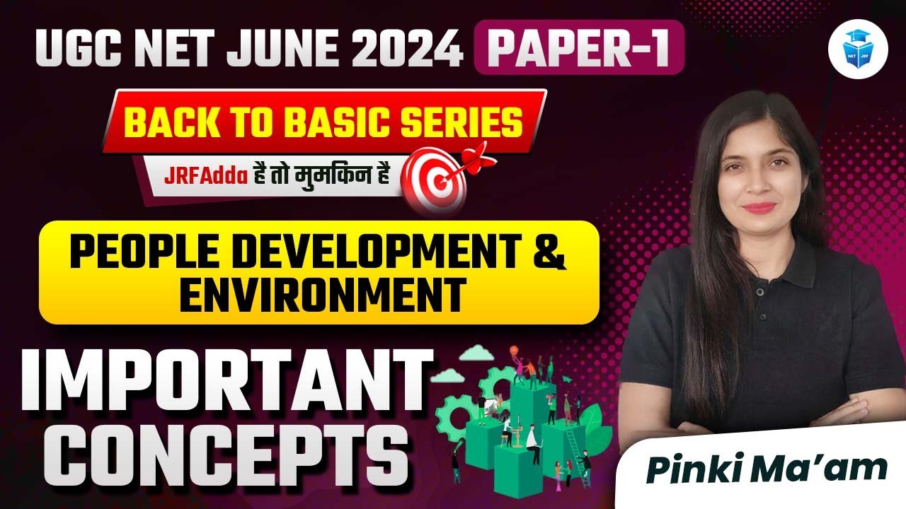 PDE Important Concepts | People Development & Environment | Paper 1 UGC NET June 2024 | Pinky ...