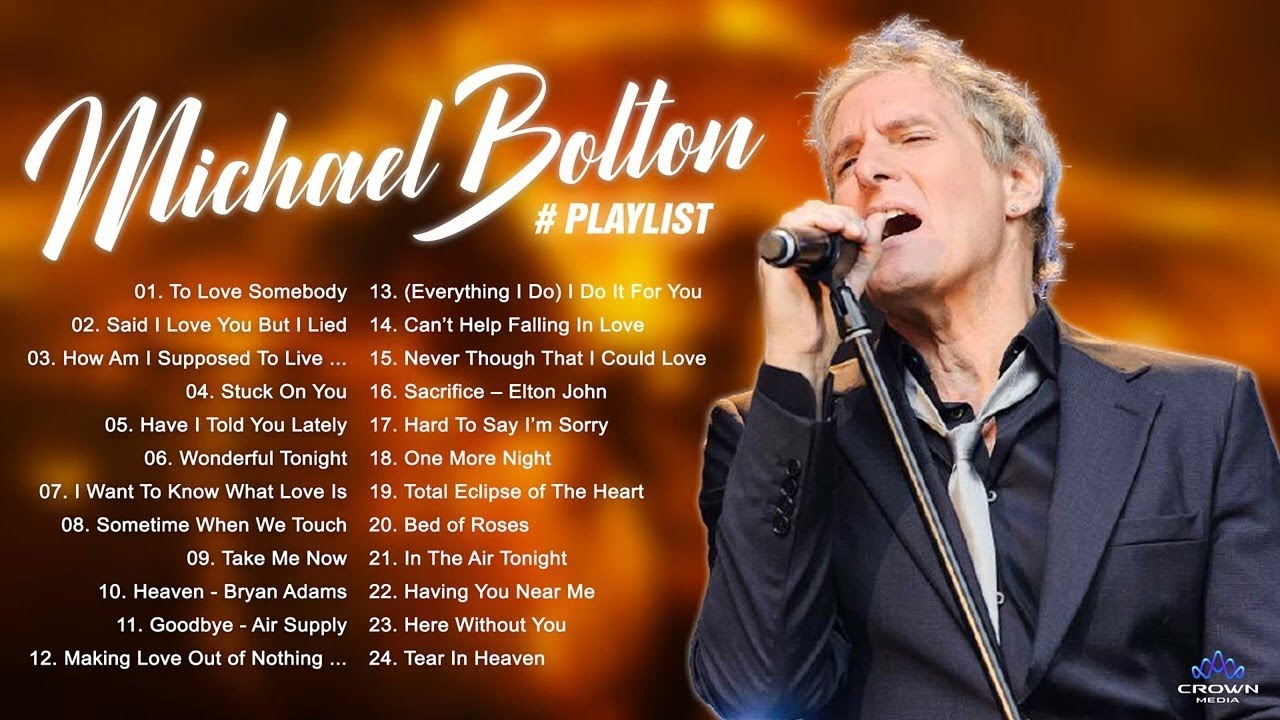 Michael Bolton Greatest Hits Best Songs Of Michael Bolton Nonstop ...
