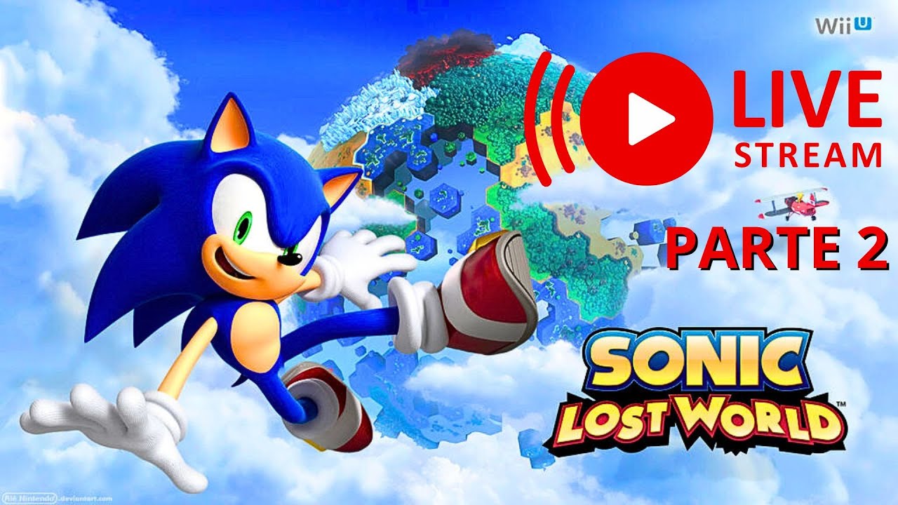SONIC LOST WORD - GAMEPLAY LIVE ON - PARTE 2 - YouTube