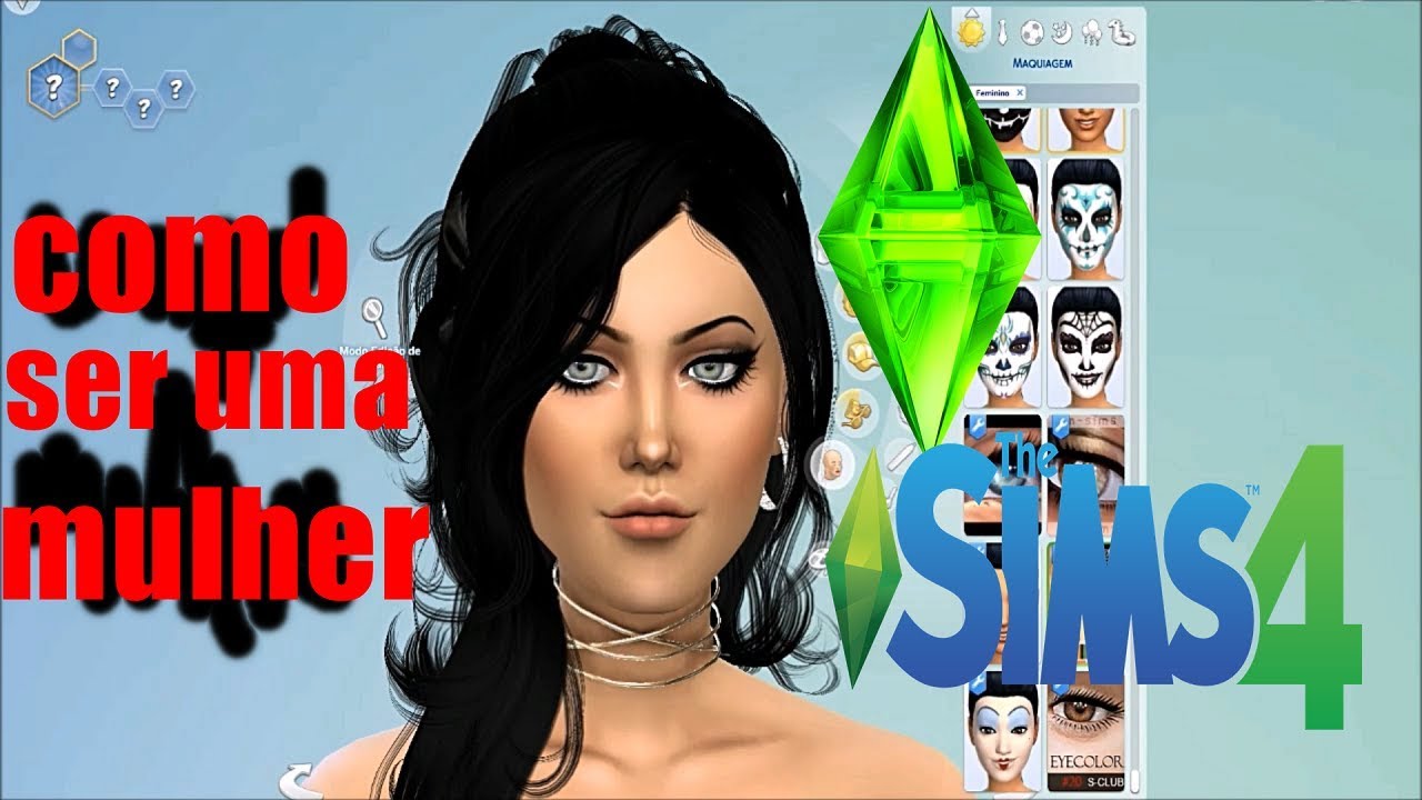 Como Ser Uma Mulher THE SIMS 4 - YouTube