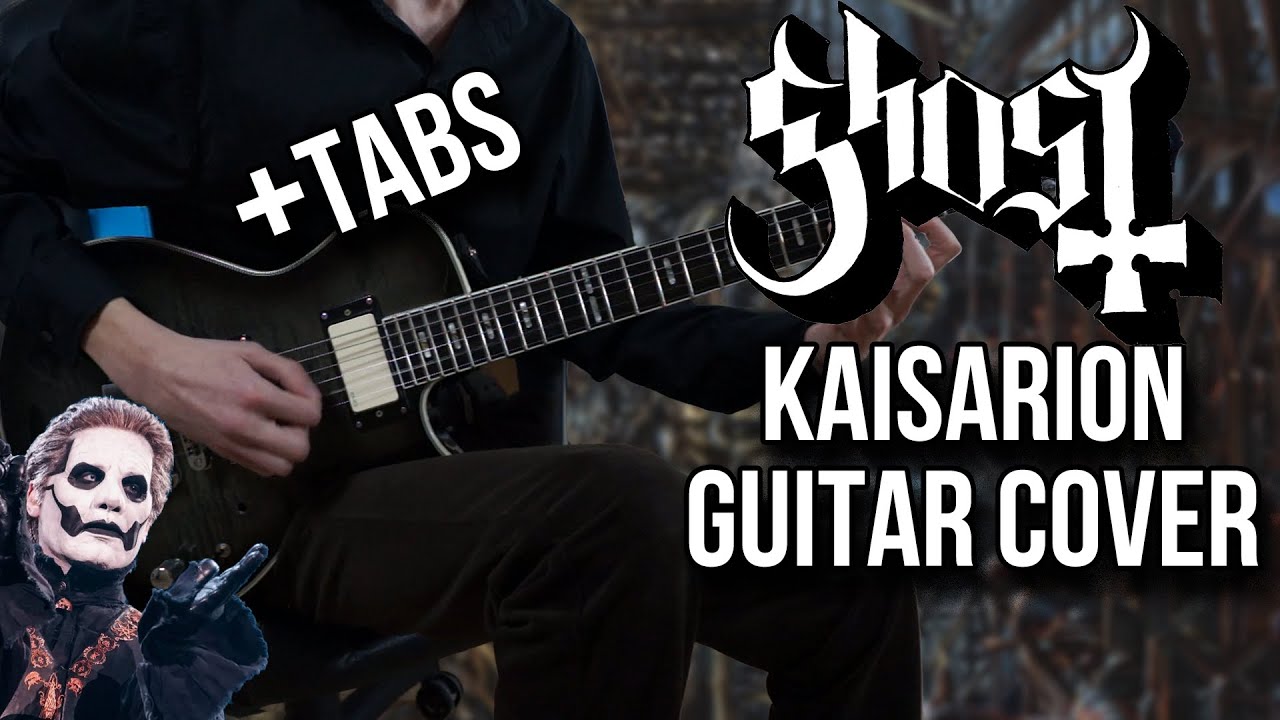 Ghost - Kaisarion [Full song guitar cover + Screen Tabs] - YouTube