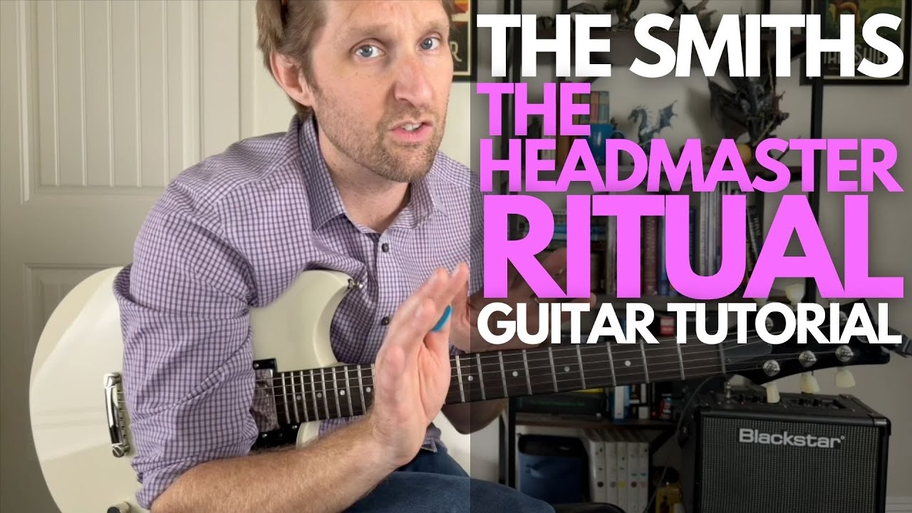 The Headmaster Ritual by The Smiths Guitar Tutorial - Guitar Lessons ...