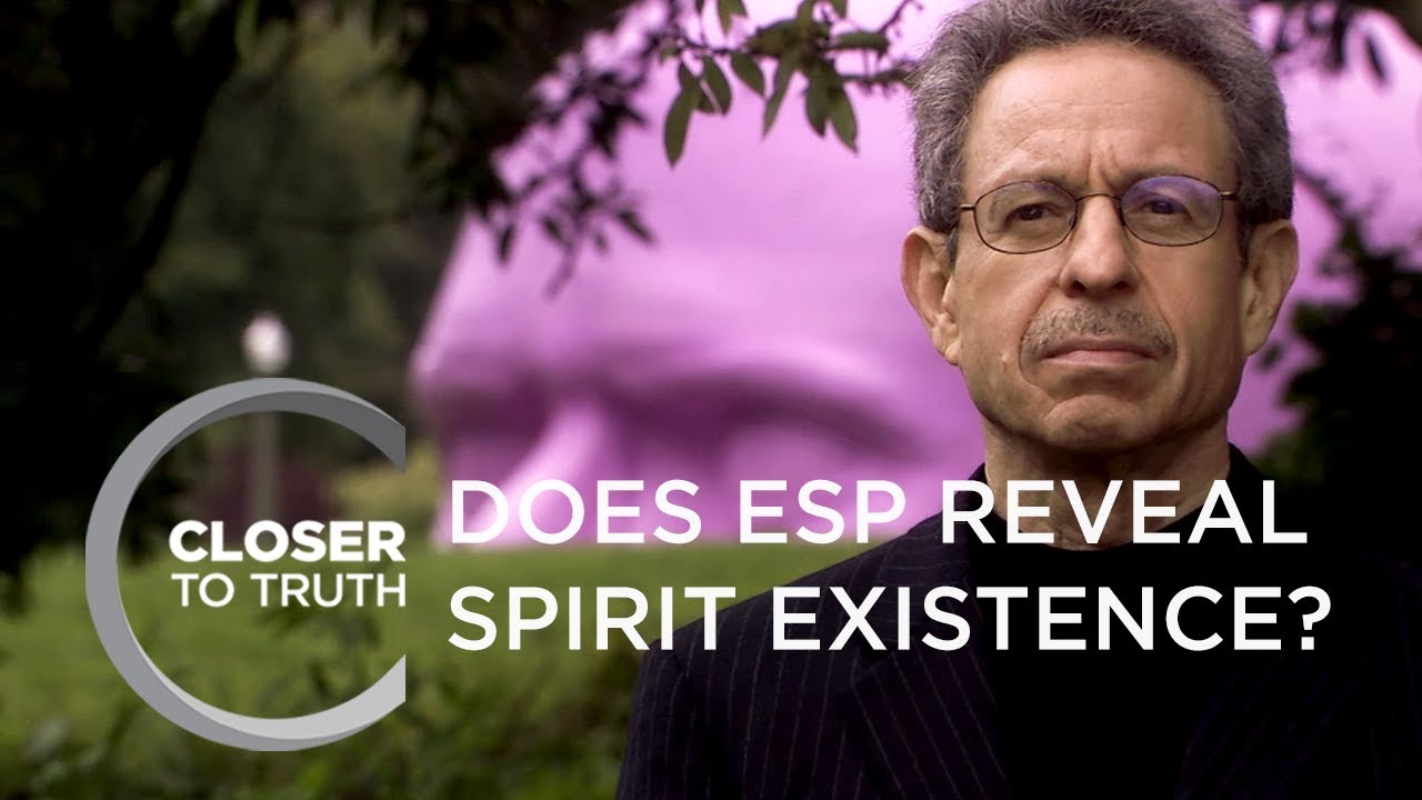 Does ESP Reveal Spirit Existence? | Episode 603 | Closer To Truth - YouTube