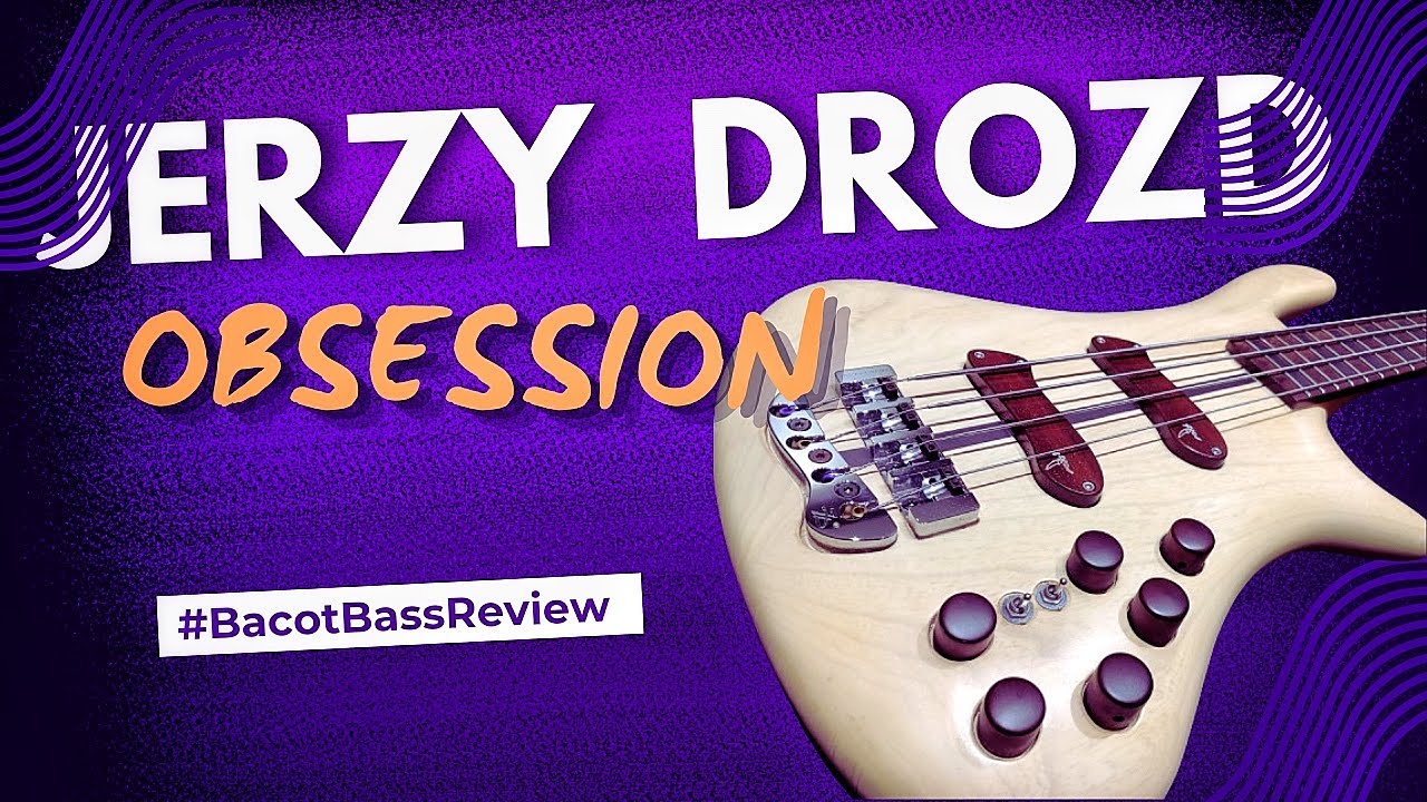 JERZY DROZD OBSESSION 4 String | #bacotbassreview - YouTube