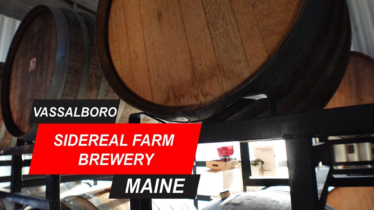 SIDEREAL FARM BREWERY / MALLARD KITCHEN Vassalboro Maine - YouTube