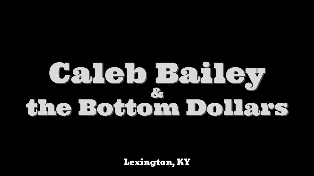 Caleb Bailey & The Bottom Dollars - White Knuckle, Black Lung - Tiny Desk - YouTube