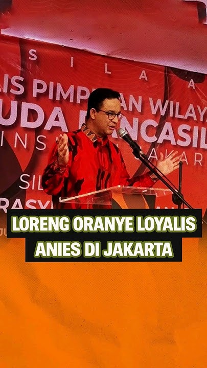 Loreng Oranye Loyalis Anies di Jakarta - YouTube