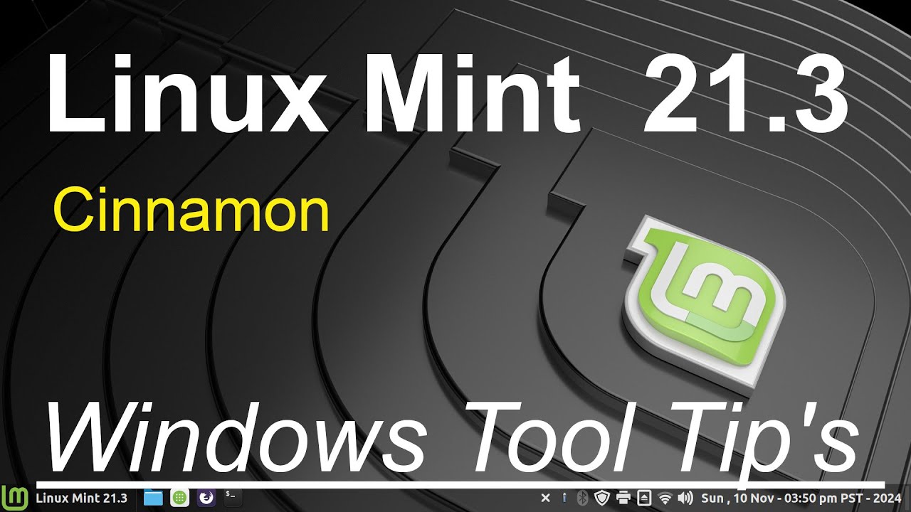 Linux Mint 21.3 - Cinnamon - Windows Settings Tool Tip's. - YouTube