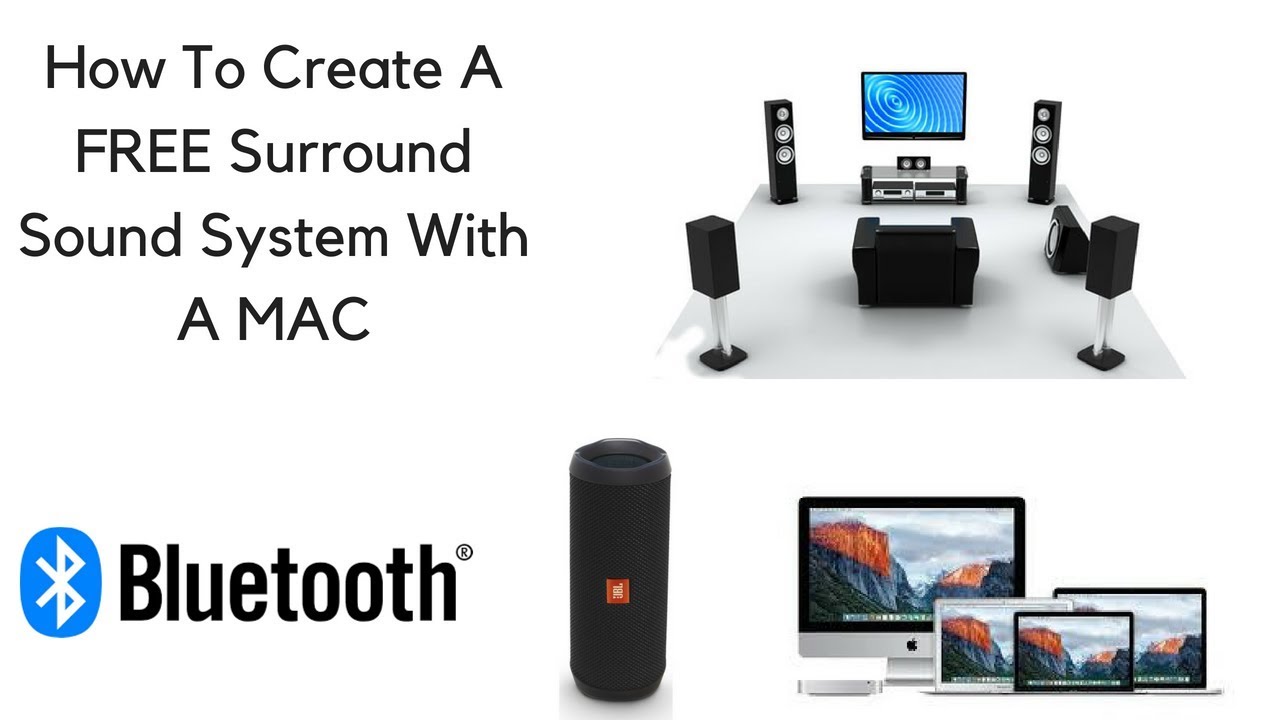 How To Create A FREE Surround Sound System With A Mac - YouTube