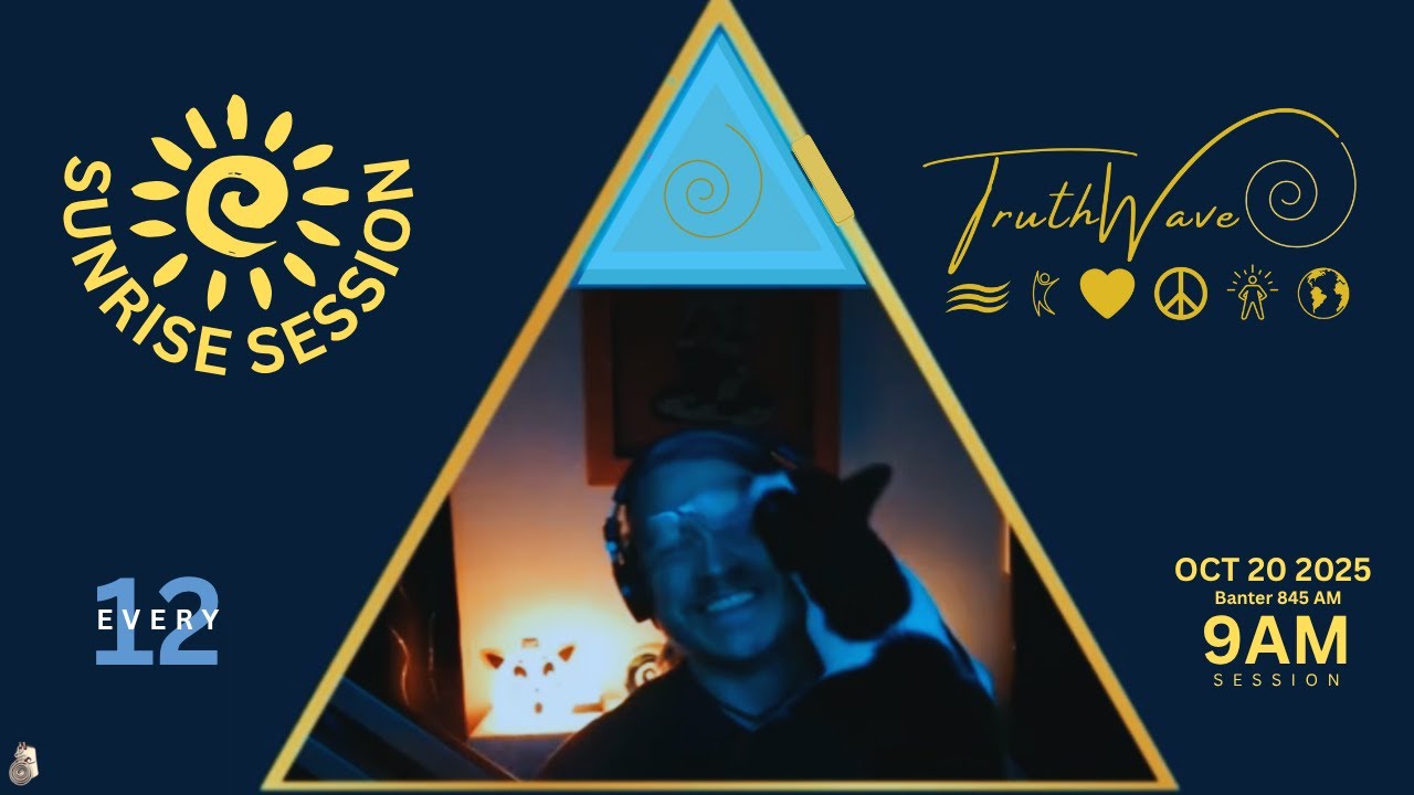 TruthWave : SunSET Energy SESSION - October 20 2025 - YouTube