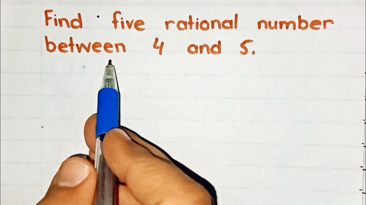 Find five rational number between 4 and 5. - YouTube