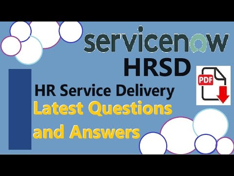 Part#3:ServiceNow HRSD-ServiceNow HR Service Delivery - Practice ...