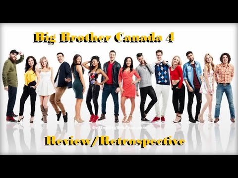 Big Brother Canada 4 (BBCAN4) Review/Retrospective - YouTube