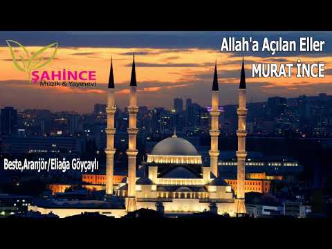 Dua Murat İnce Ft Eliaga Goycayli Allah'a Açılan Eller Dua 6 En Güzel Cuma Mesajları