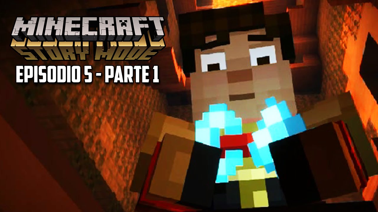 Minecraft Story Mode: Episodio 5 - Gameplay en Español (#1) "EL MECHERO ...