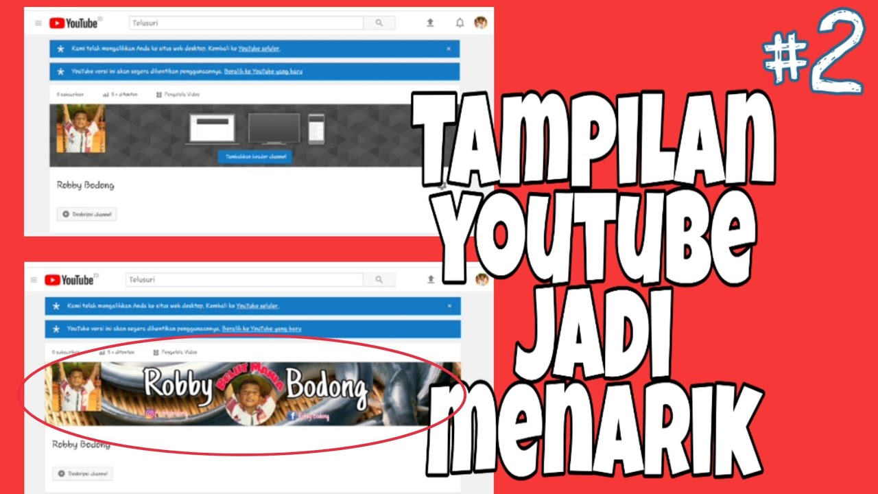 Tampilan youtube jadi menarik!![cara buat baner youtube] - YouTube