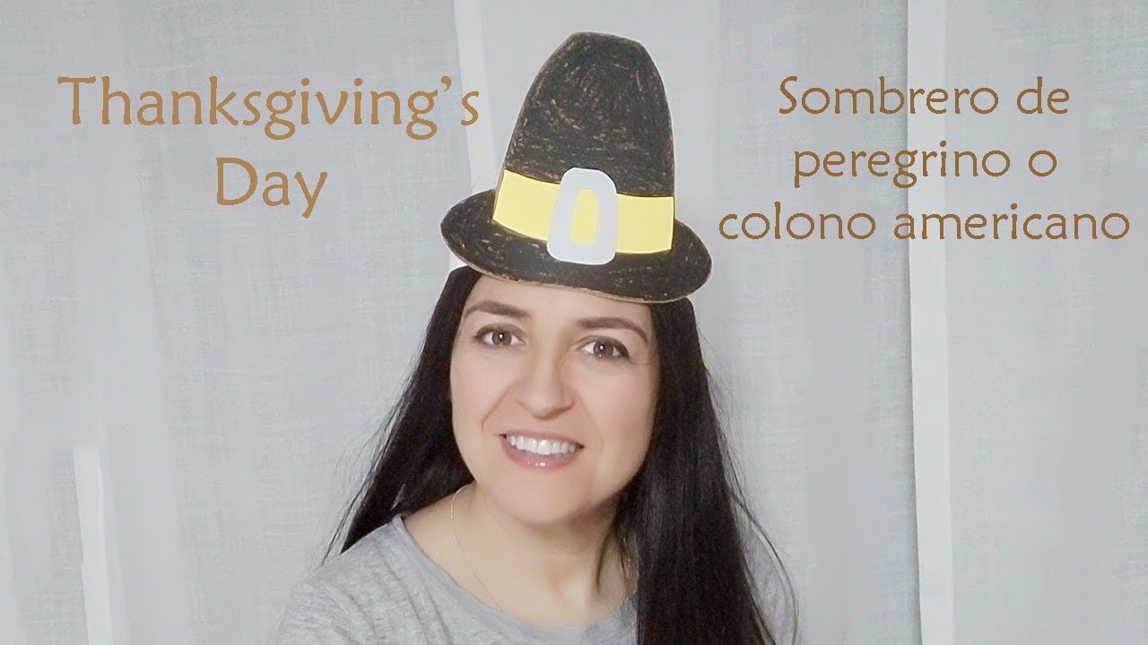 🎩 ¿Cómo hacer un sombrero de peregrino o colono americano? - YouTube