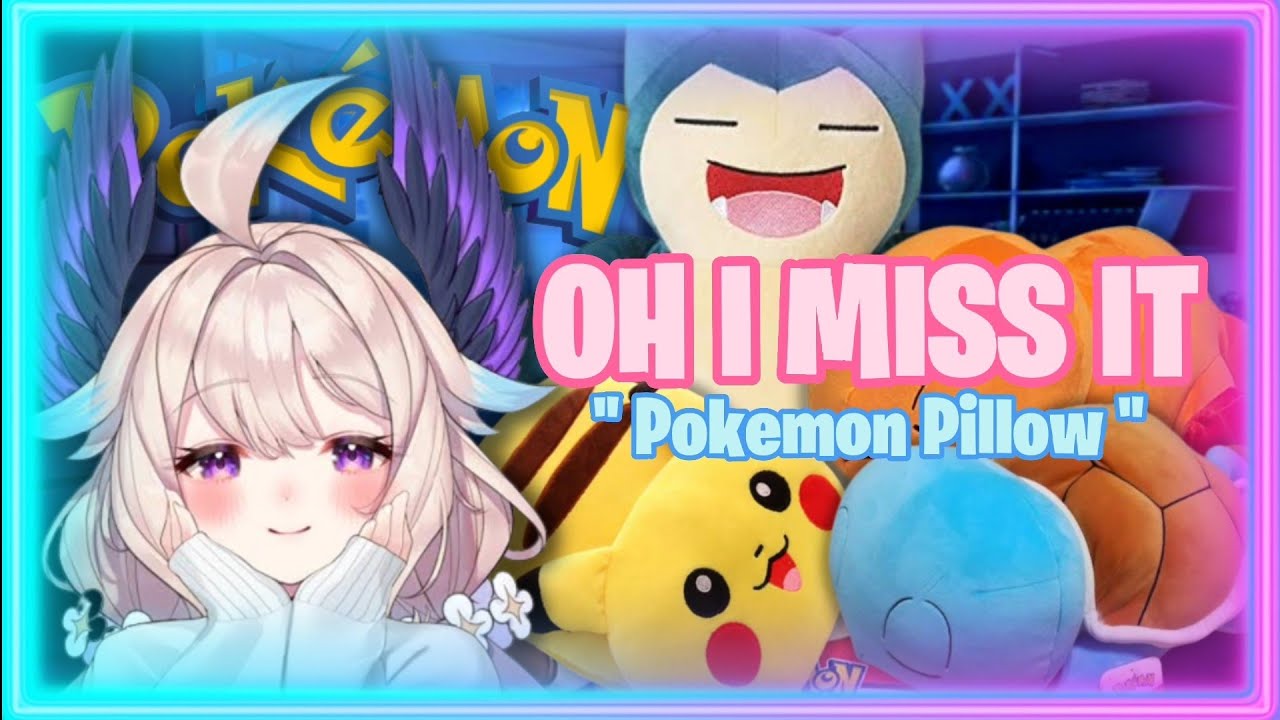 that I remember it was actually a Pokemon Pillow ||【NIJISANJI EN | Enna ...