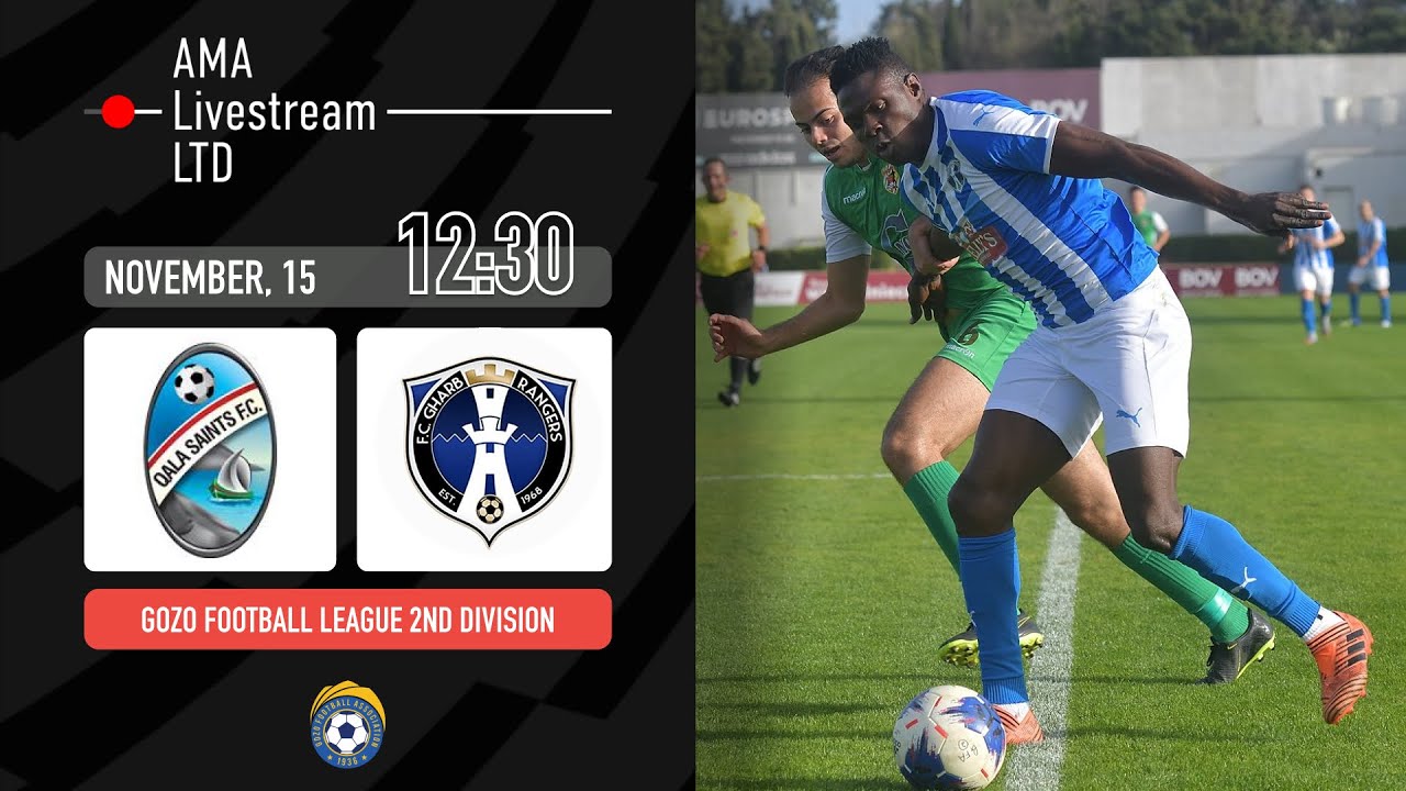 Qala Saints – Gharb Rangers | BOV Gozo FL 2nd Division | November 15 ...