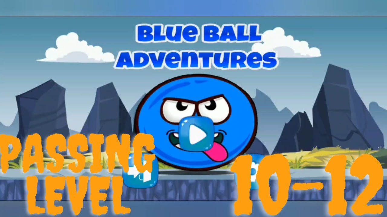 Blue Ball Adventures level 10, 11, 12 - YouTube