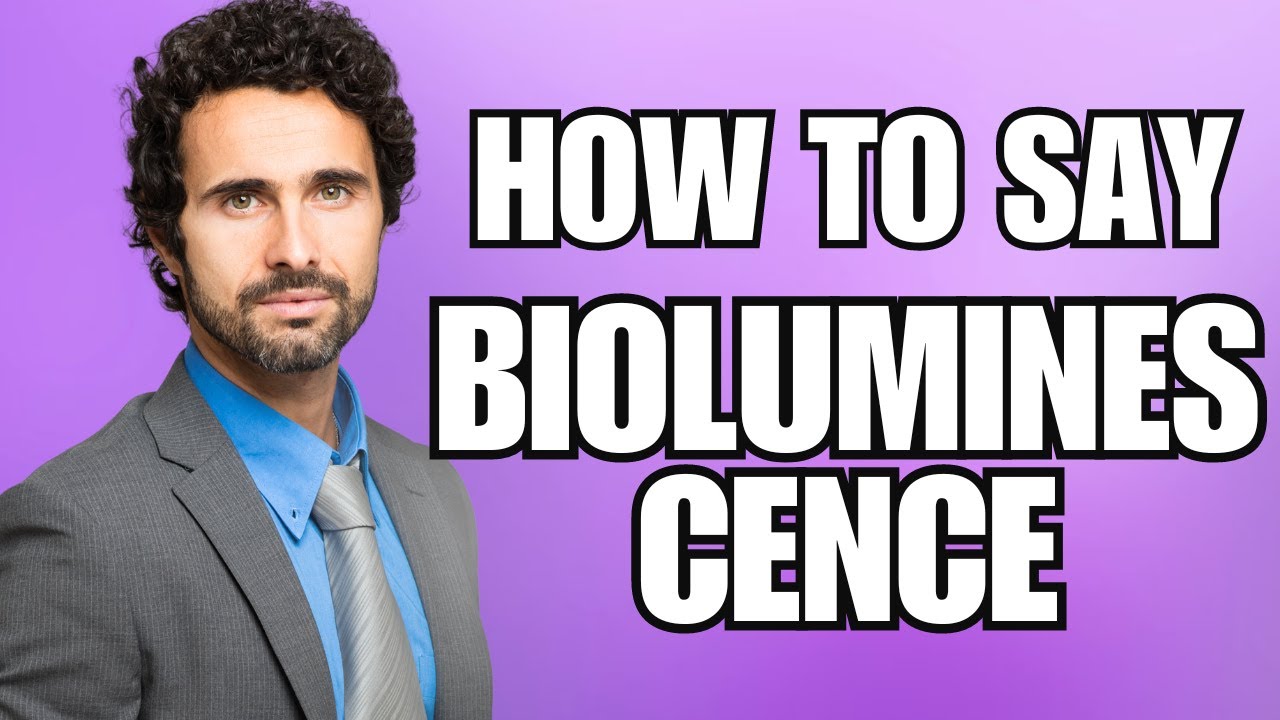 How To Pronounce Biolumines Cence (Correctly) - YouTube
