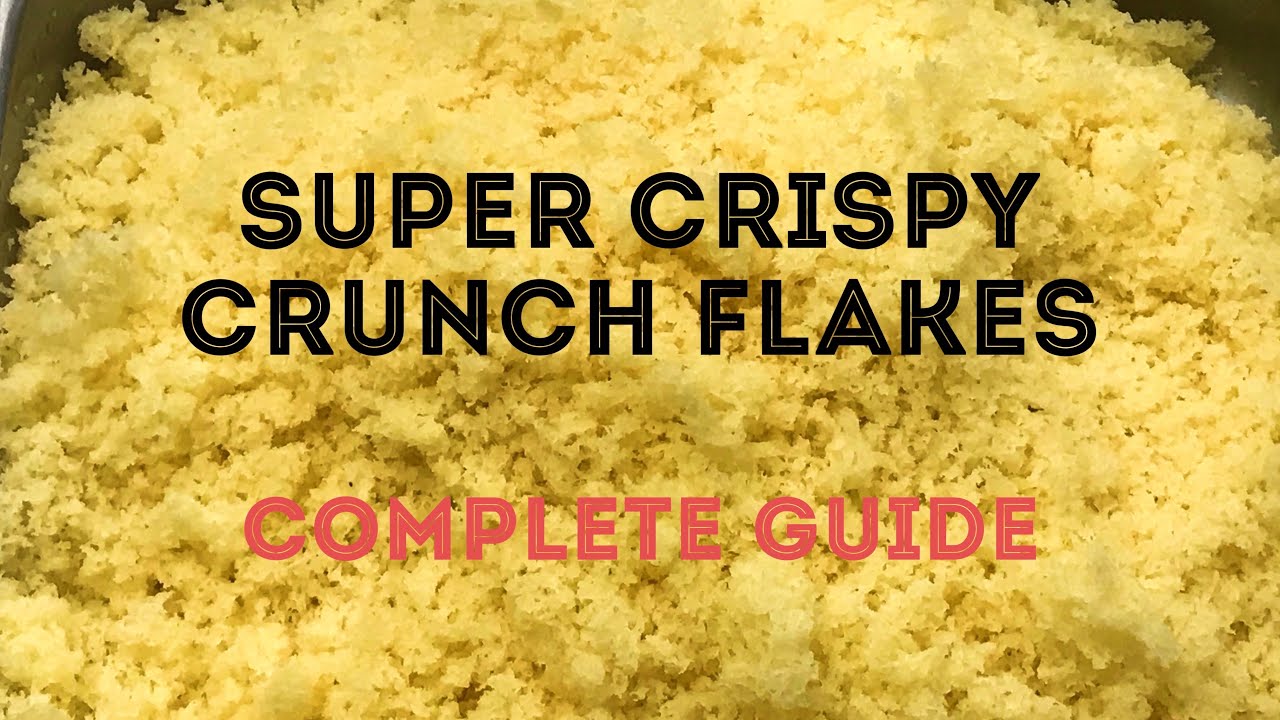 How to make super crunchy crunch flakes - YouTube