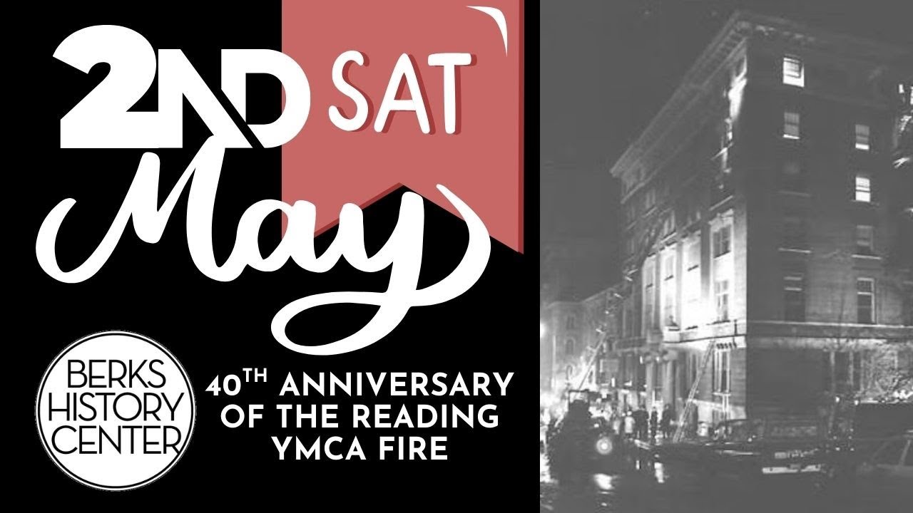 5-10-25 Second Saturday Program - 40th Anniversary of the Reading YMCA ...