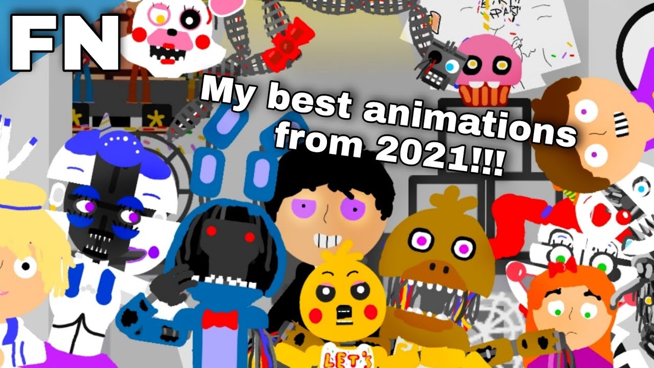 (FNAF/DC2) My best animations from 2021!!! - YouTube