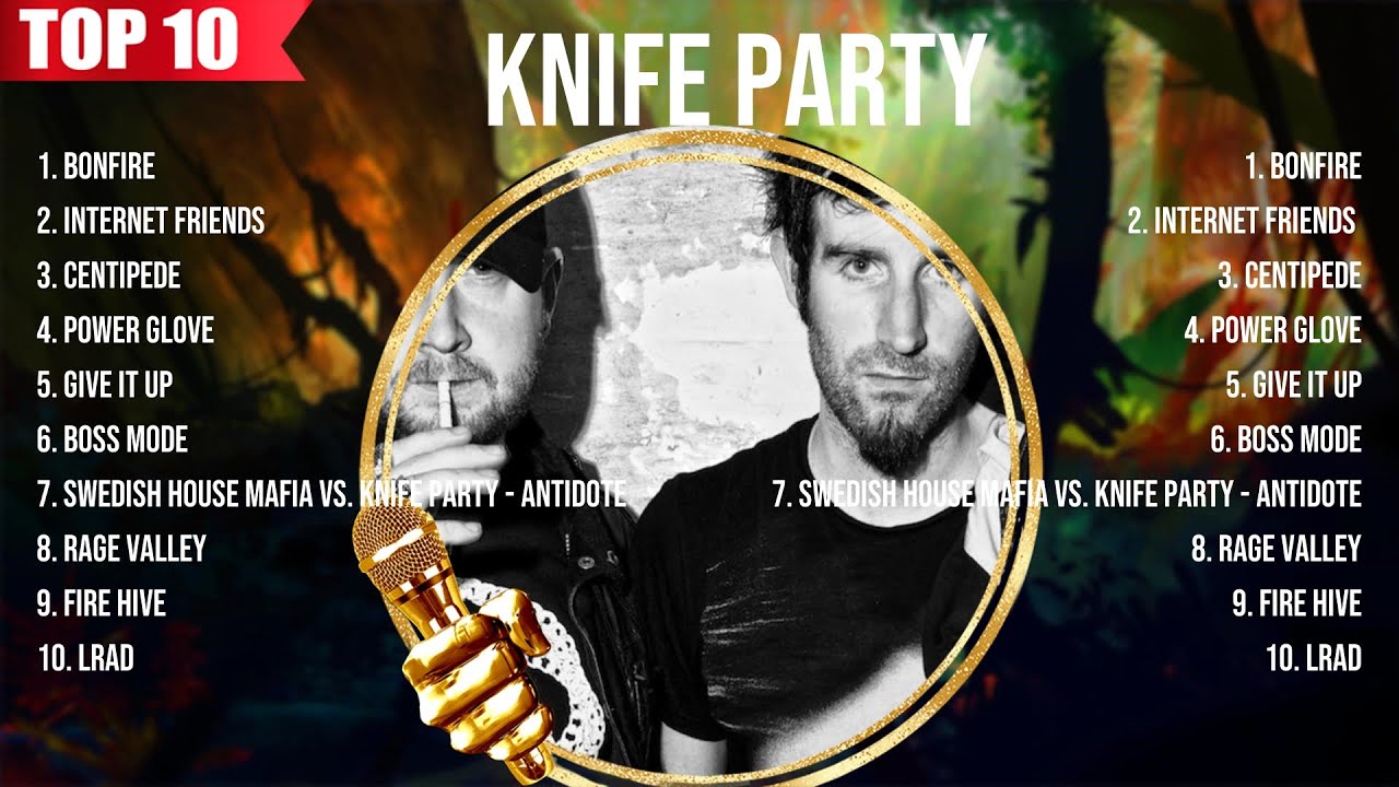 Knife Party Best Songs Of All Time 💛💛 Captivating And Emotionally ...