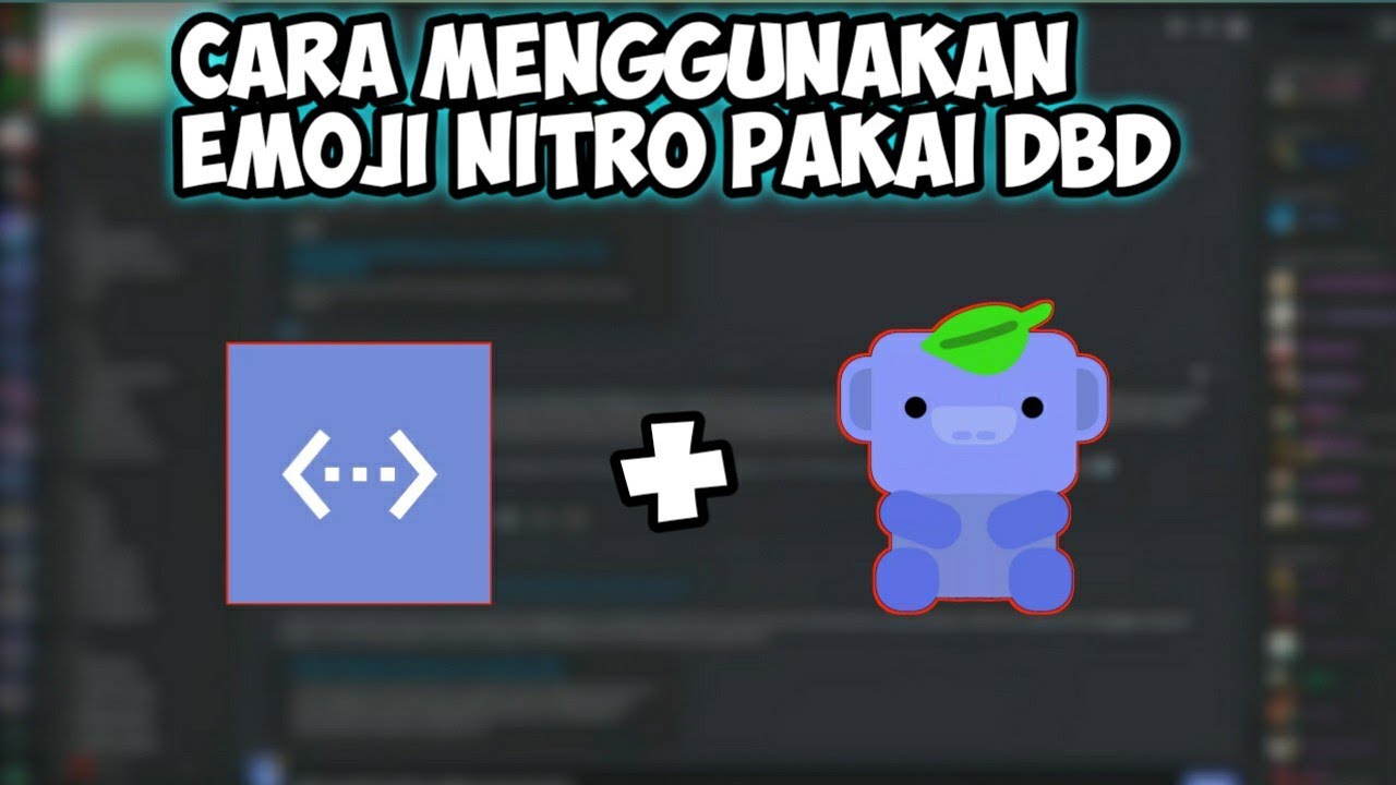 Cara Memakai Emoji Nitro Dengan Aplikasi Discord Bot Designer 🔥 - YouTube