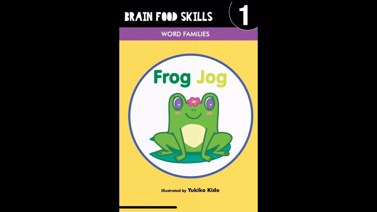 Brain Food Skills-Frog Jog-Books for Kids-Read Aloud-Reading is fun ...