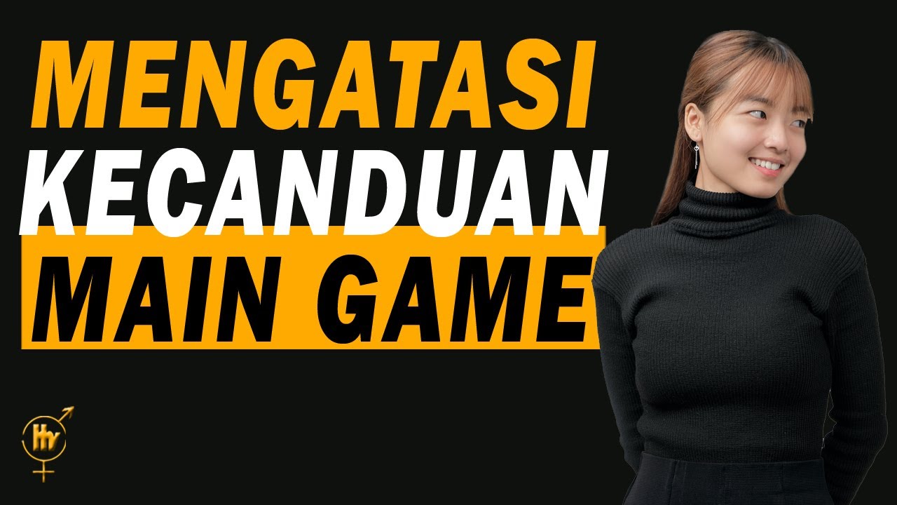 Cara mengatasi KECANDUAN GAME - YouTube